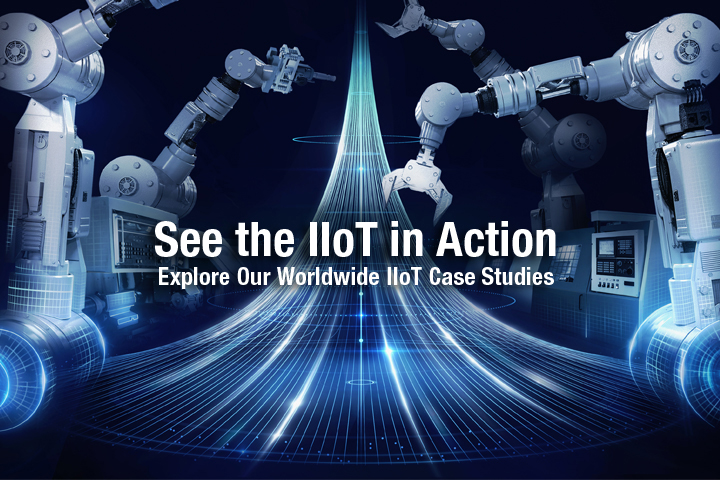 IIoT Case Studies IIoT Case Studies